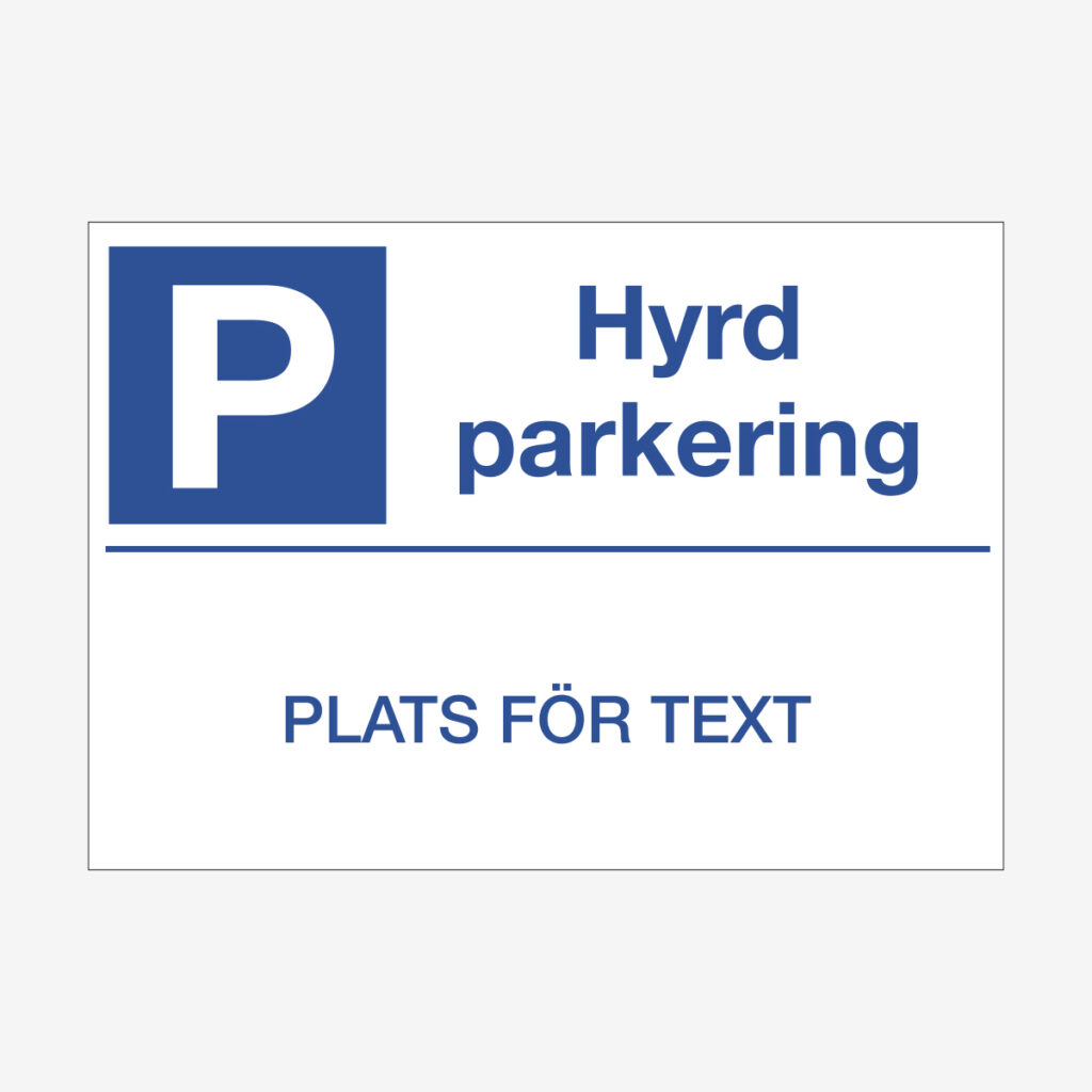 Hyrd parkering - Plats för text • Concil Safety