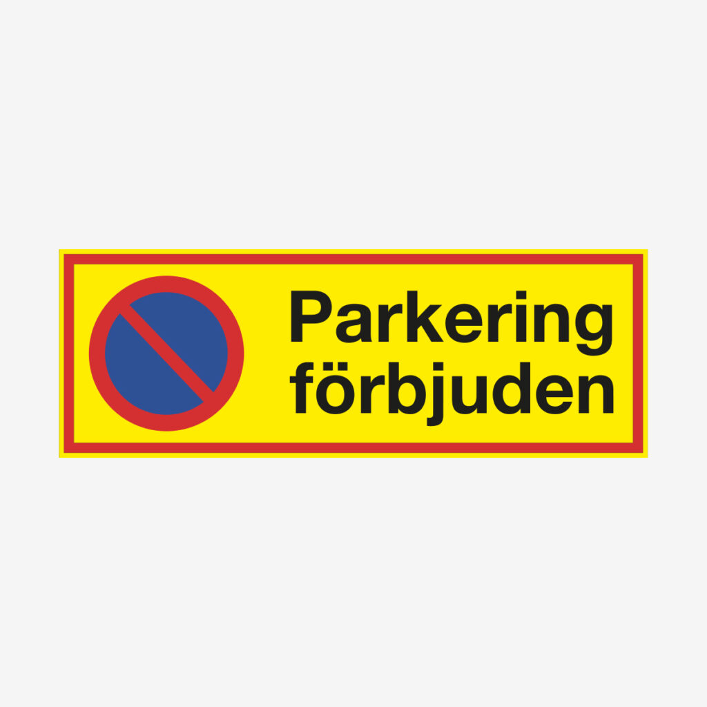 Parkering förbjuden • Concil Safety
